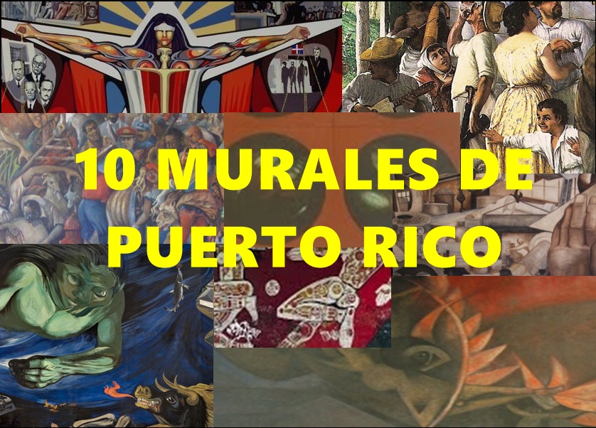 Diez importantes e impresionantes murales de arte en Puerto Rico