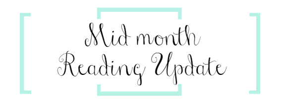 Mid-Month Reading Update: August - Next Page Please!