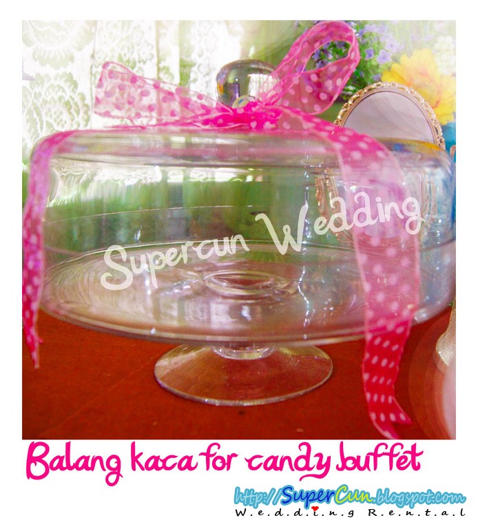 Bekas Kaca Candy Buffet untuk Disewa - SuperCun Wedding (Sewa Barang ...