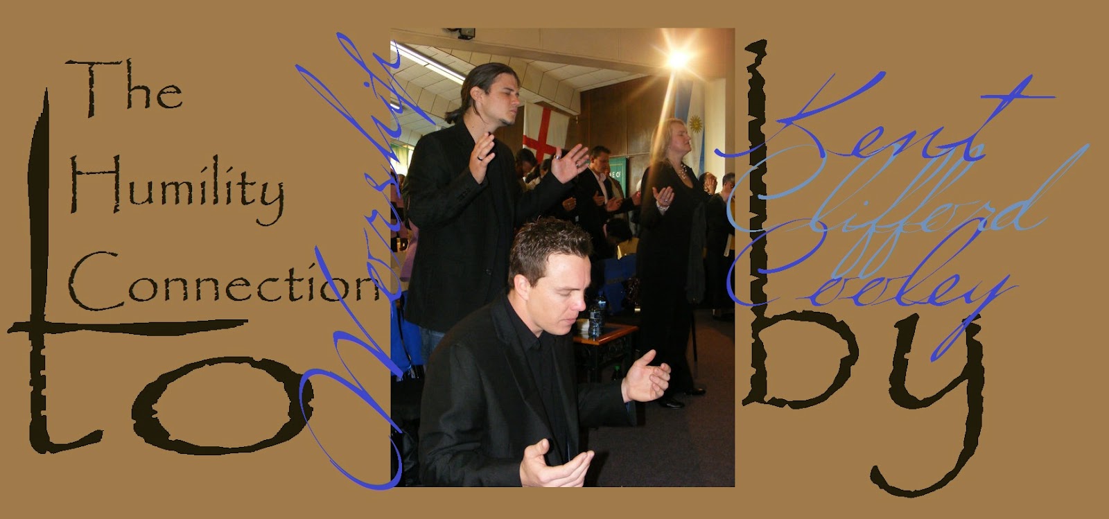 Daily Love Walk: THE HUMILITY CONNECTION TO WORSHIP / Everyone, Yes ...