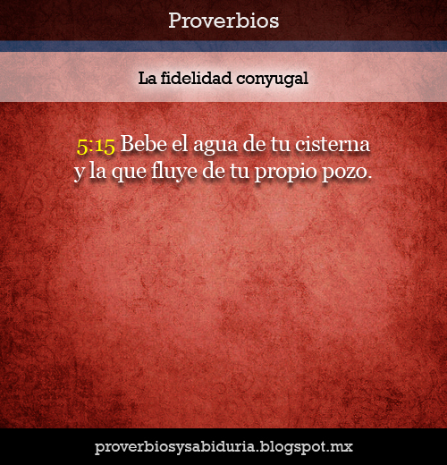 Proverbios y Sabiduría: Proverbios 5:15