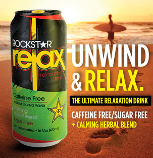 "Everything At Least Once": Rockstar Relax (Relaxation Drink)