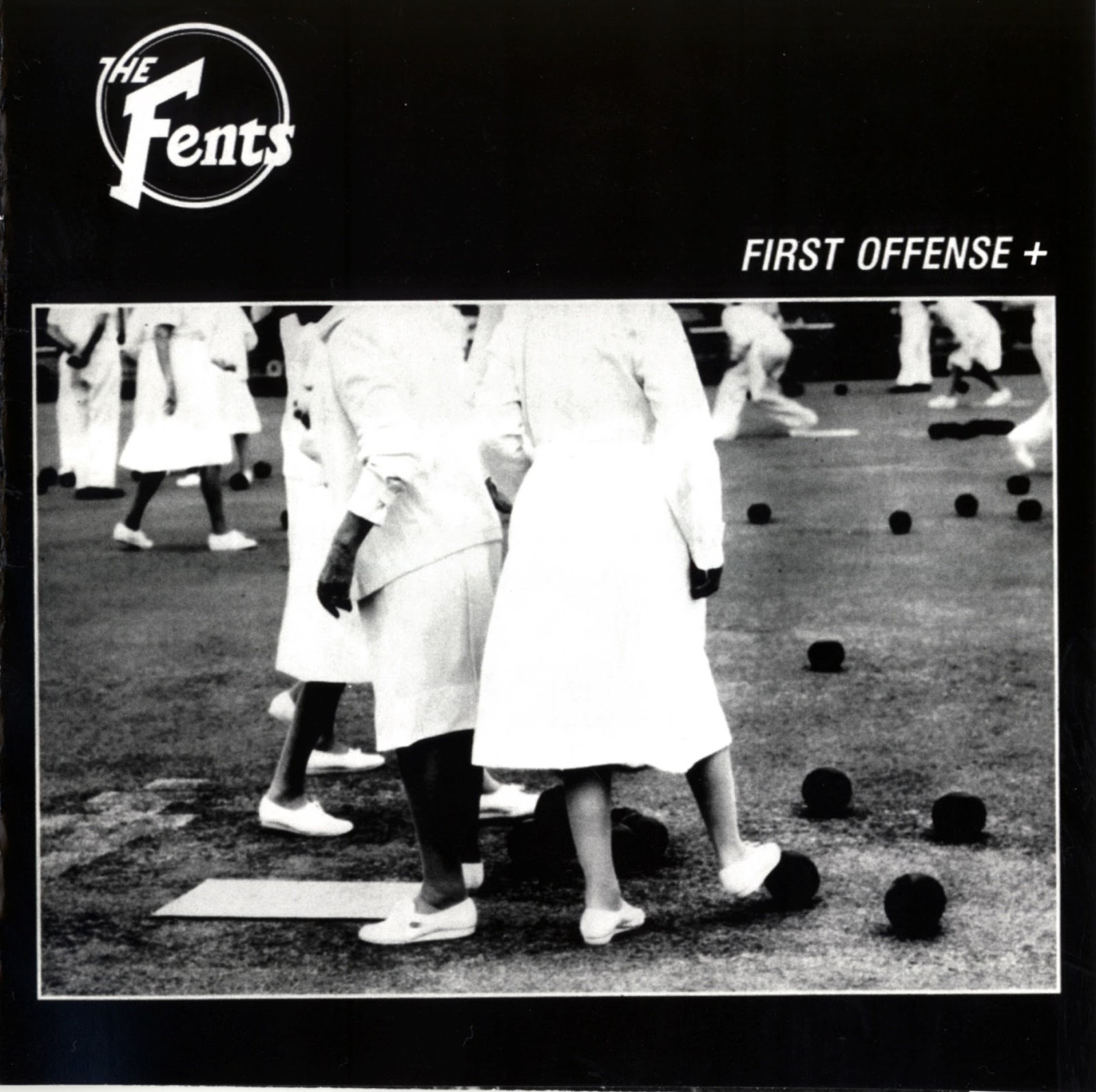 THE FENTS - FIRST OFFENSE