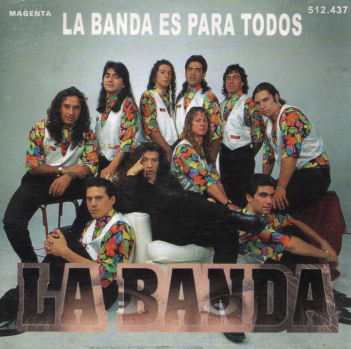 El Mundo del Cuarteto: La Banda - La Banda es para Todos '1997'