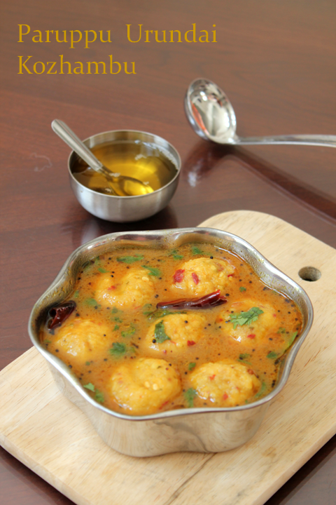 Awesome : Paruppu Urundai Kozhambu