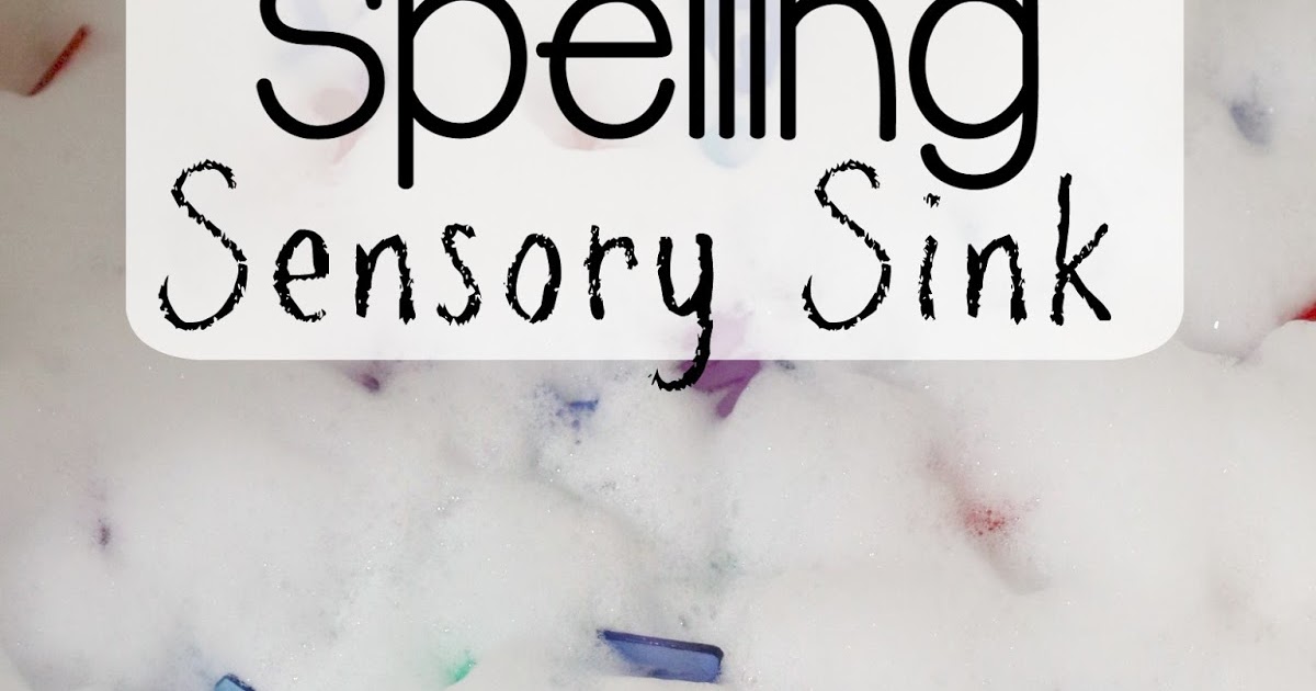 Spelling Sensory Sink | Still Playing School