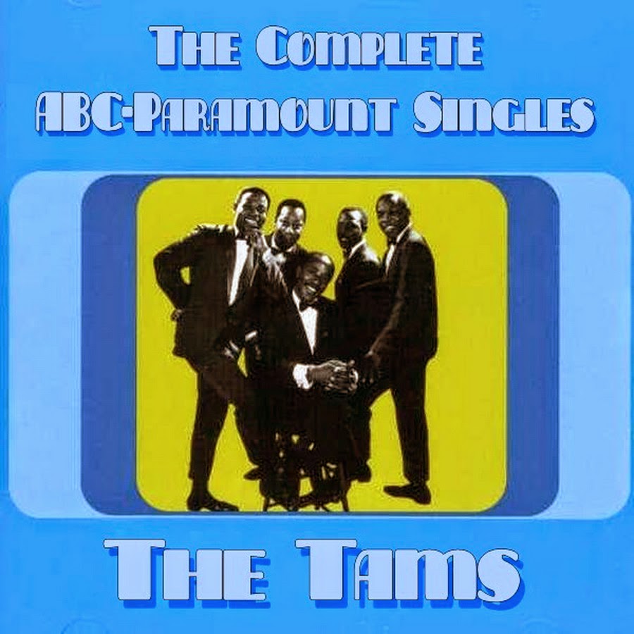 ROCK ON !: The Tams - The Complete ABC-Paramount Singles
