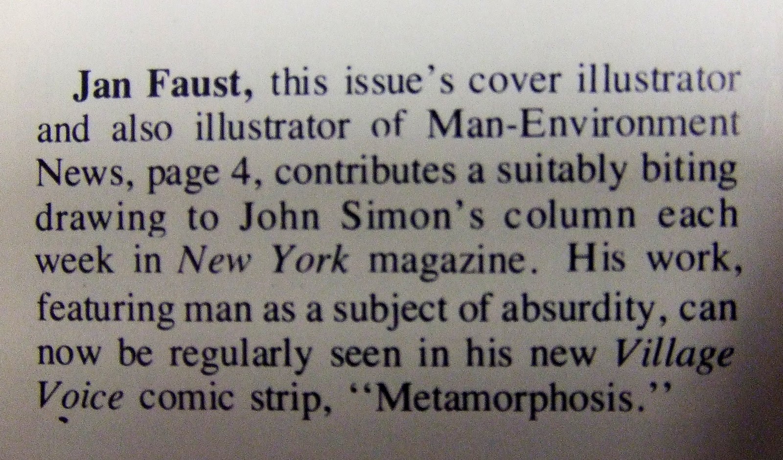 And the Same to You: Who is Jan Faust?