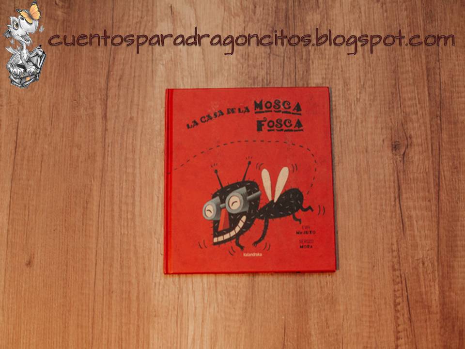 La mosca Fosca – Juani Velilla