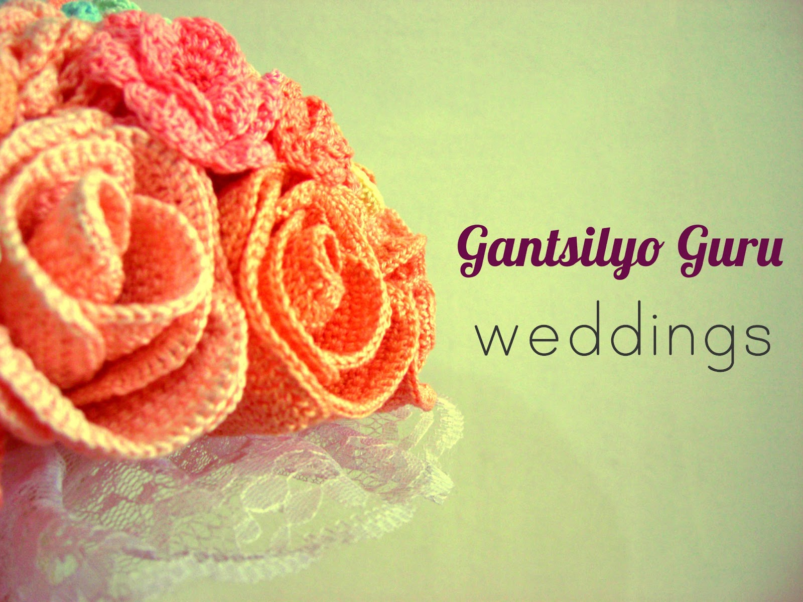 Gantsilyo Guru: To Crochet A Bridal Bouquet: Check!