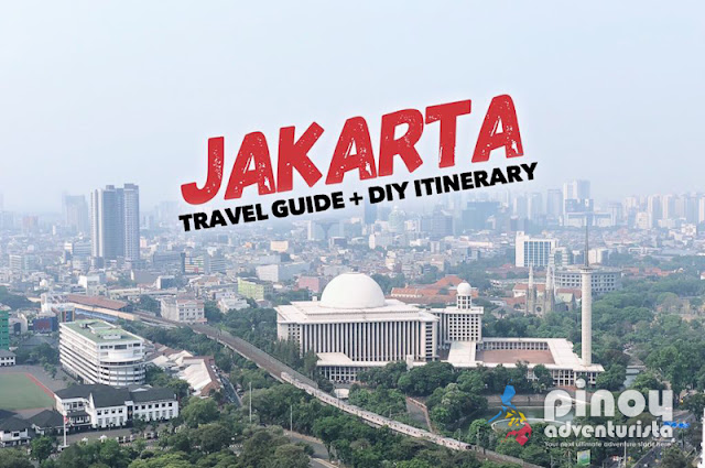 2022 JAKARTA TRAVEL GUIDE BLOG with a ₱7,700 DIY Itinerary, Things to ...
