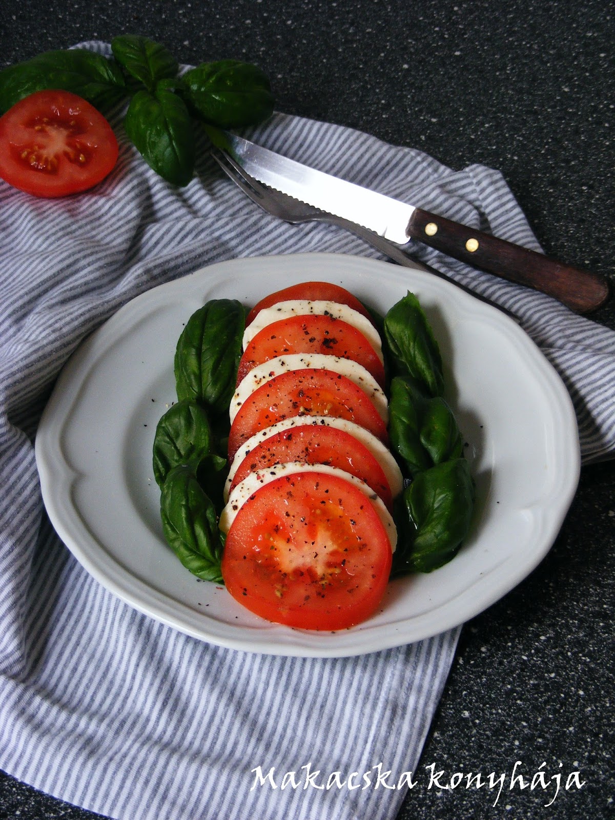 Makacska konyhája: Caprese saláta