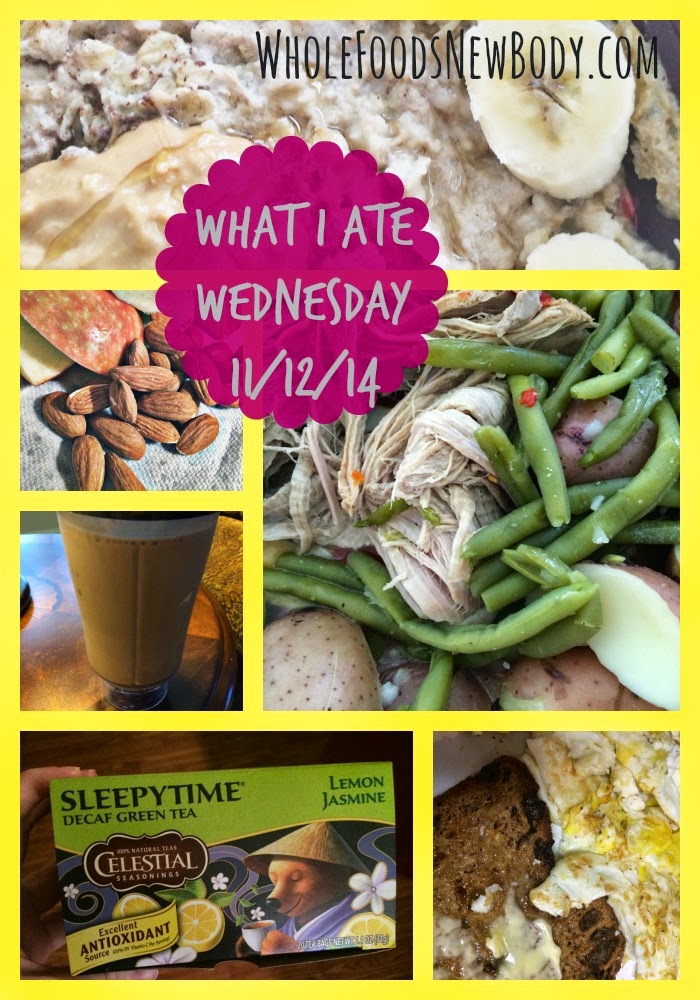 Whole Foods New Body: {What I Ate Wednesday} 11/12/14
