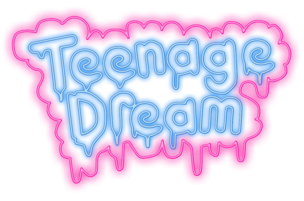 Teenage Dream Banners