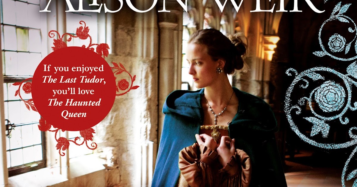 Review: Jane Seymour The Haunted Queen by Alison Weir (Six Tudor Queens ...