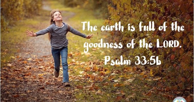 The Lord's Goodness | Bible Fun For Kids