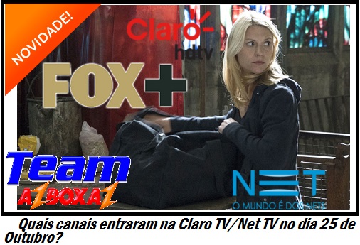 Quais canais entraram na Claro TV/Net TV no dia 25 de Outubro? - Team ...