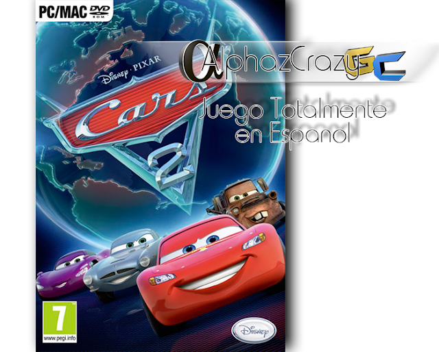 Descargar Cars 2 The Videogame [PC][ESPAÑOL][COMPLETO][MEGA] ~ AlphazCrazy