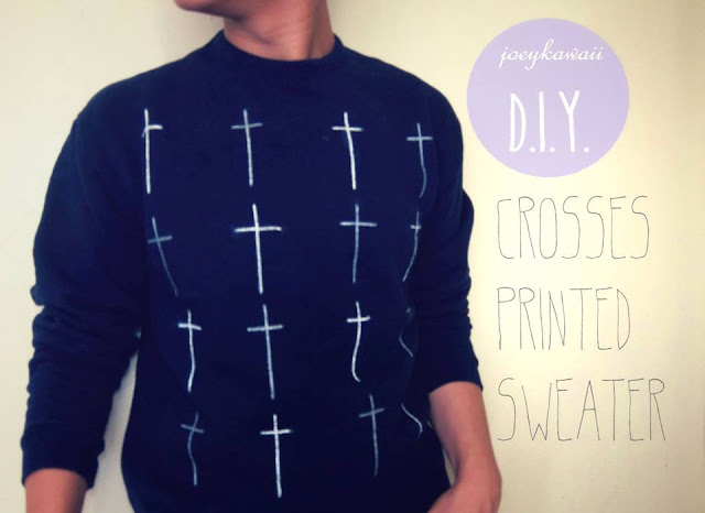 JOEY DIY: DIY Crosses Printed Sweater