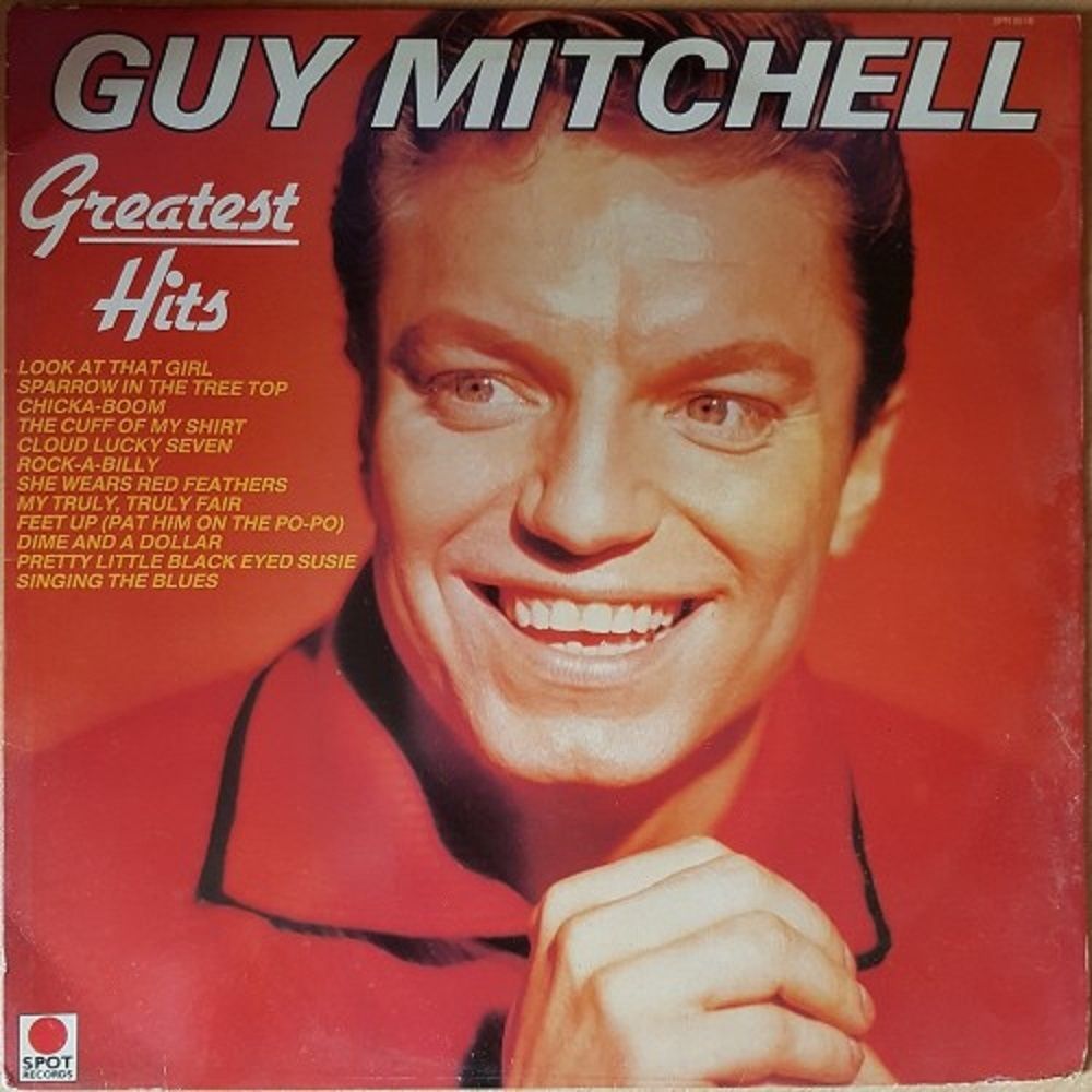 Compilados Oldies: GUY MITCHELL - GREATEST HITS