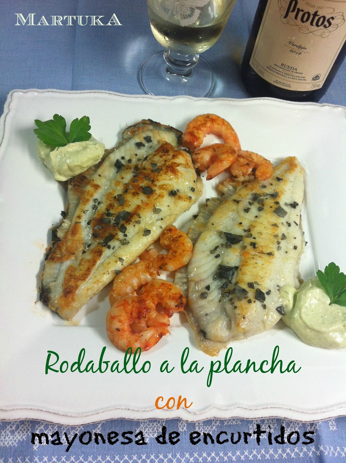 Las recetas de Martuka: Rodaballo Con Mayonesa Verde De Encurtidos