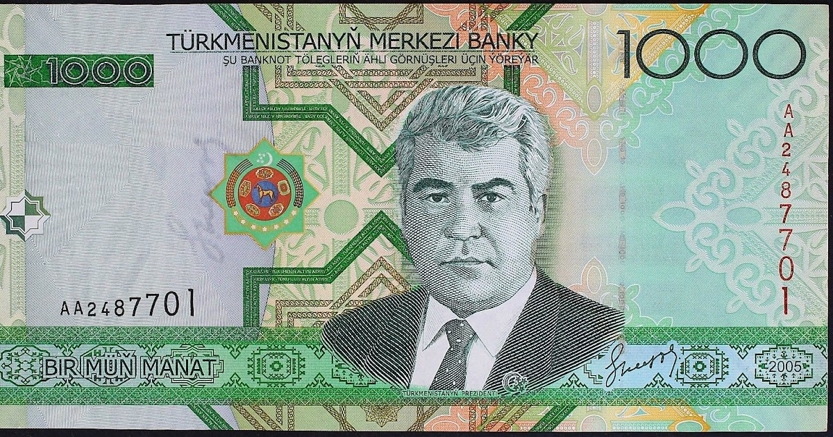 My Currency Collection: Turkmenistan Money 1000 Manat banknote 2005 ...