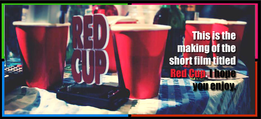 Red Cup Short Film