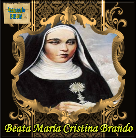 Leamos la BIBLIA: Beata María Cristina Brando