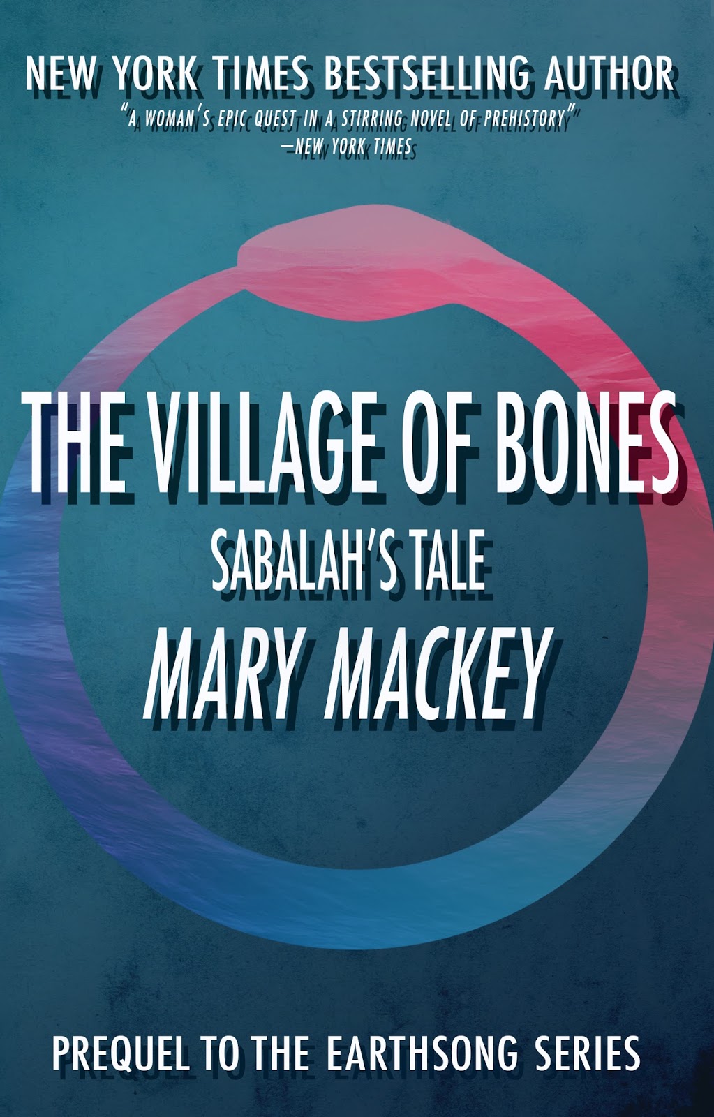 Time Tested Books: Mary Mackey presents 'The Village of Bones: Sabalah ...