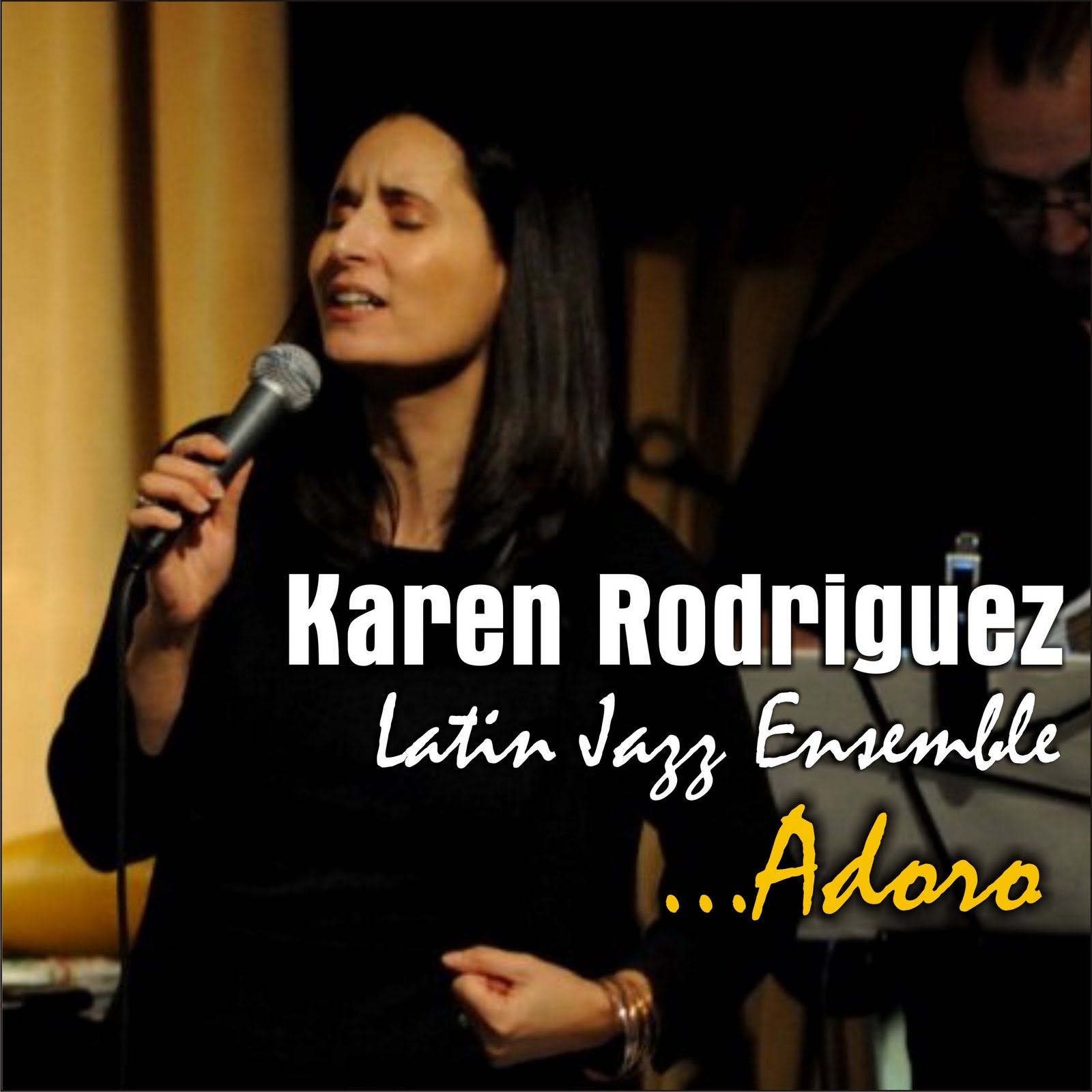 Pipe "Solo Salsa": KAREN RODRIGUEZ Latin Jazz Ensemble