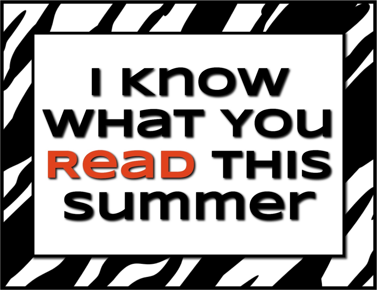 Mrs. Orman's Classroom: I Know What You Read This Summer