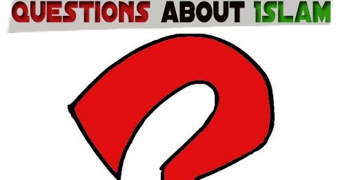 Islam: Questions about Islam 3?