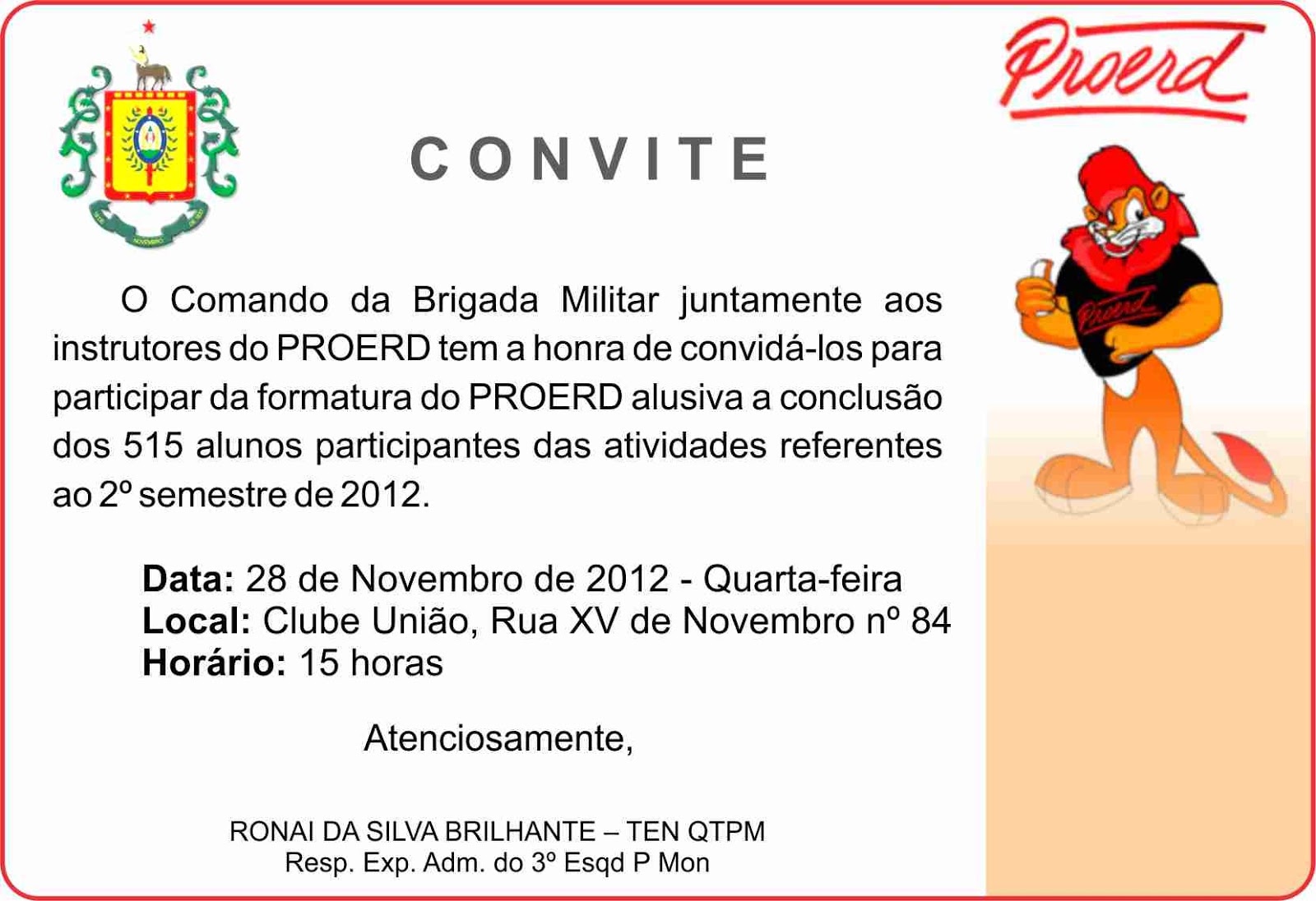 Notícias: CONVITE DE FORMATURA PROERD EM CAÇAPAVA DO SUL