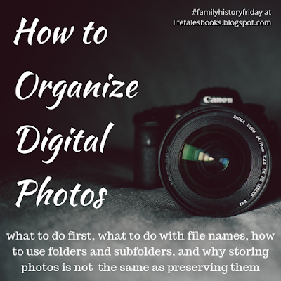 Photo & Story Treasures: How to Organize Both Printed and Digital Photos