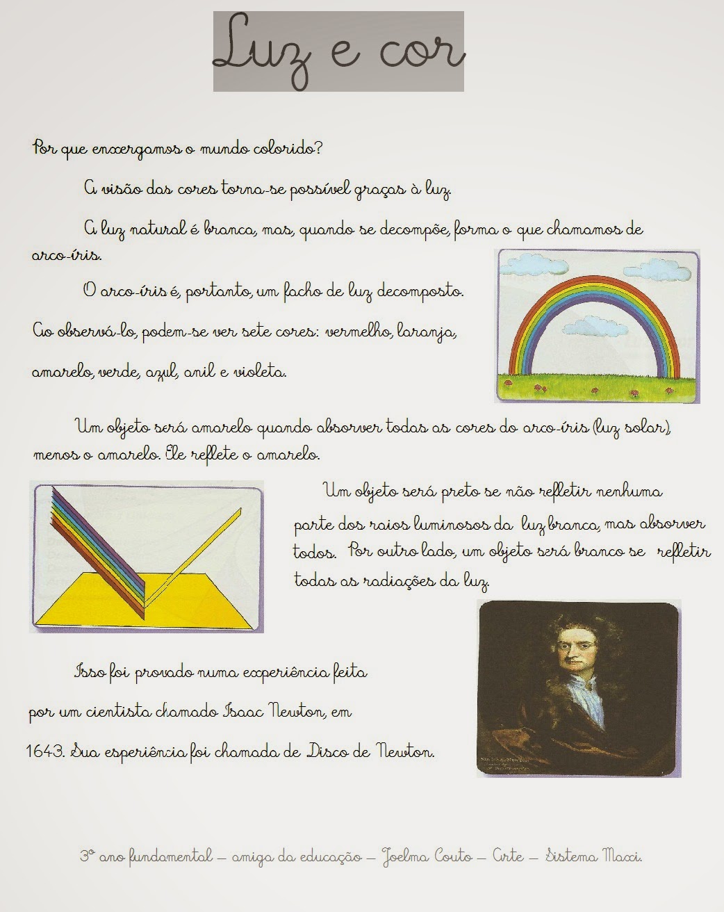 Amiga Da EducaÇÃo Luz E Cor Por Que Enxergamos O Mundo Colorido