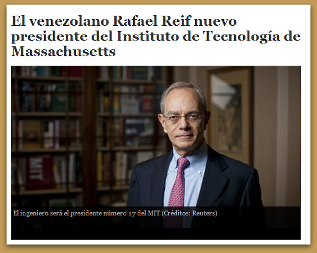 Talento Venezolano: El venezolano Rafael Reif nuevo presidente del ...