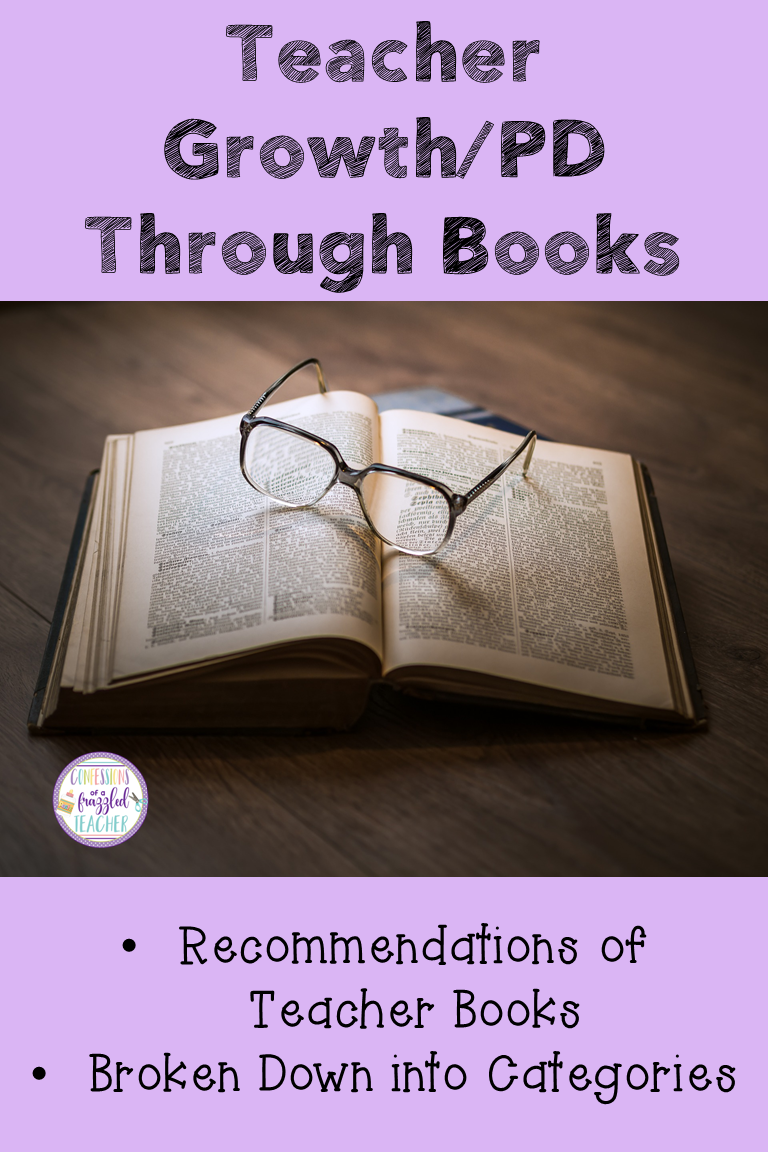 Confessions of a Frazzled Teacher: Teacher Growth/PD Through Books