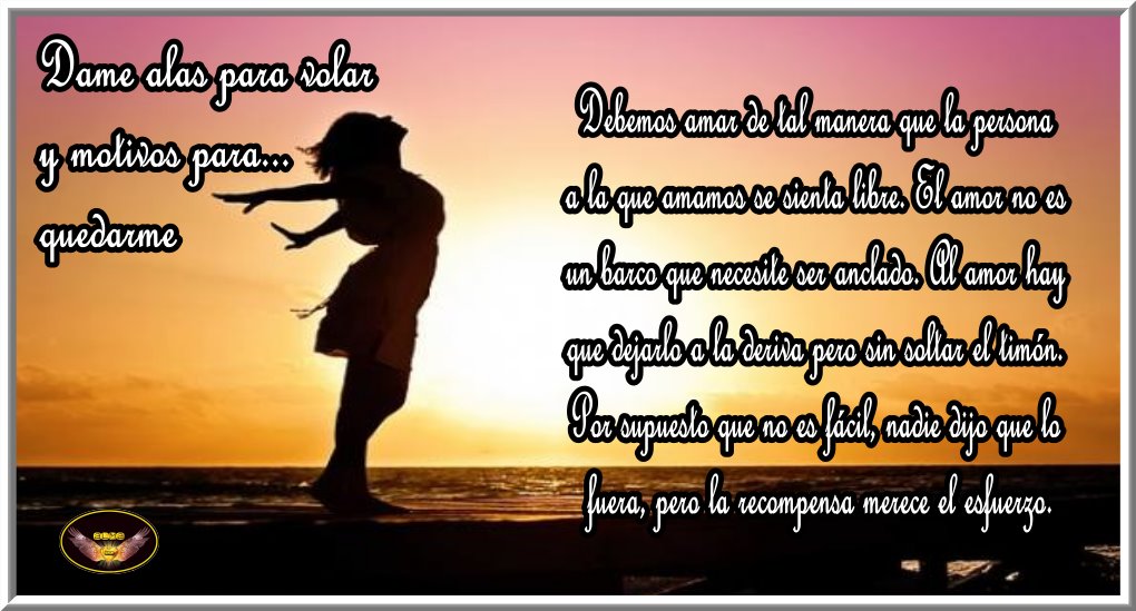 Alas Del Alma: Dame alas para volar y motivos para quedarme