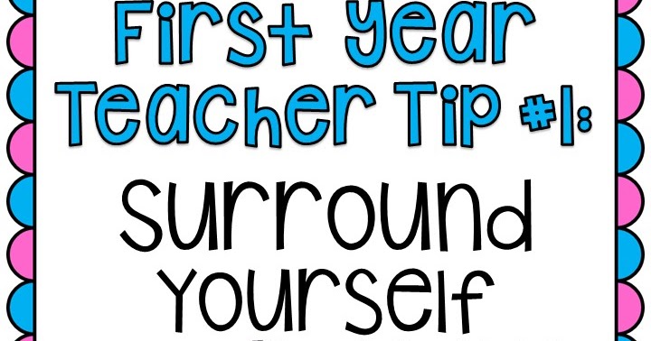 Miss Giraffe's Class: First Year Teacher Tips and Advice