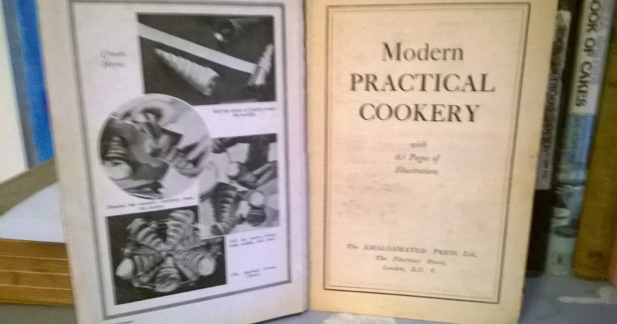 Vintage Recipe Books : Modern Practical Cookery