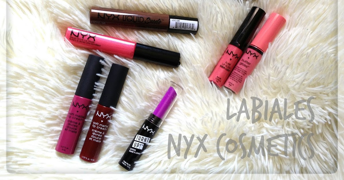 La Obsesa: Especial: Labiales Nyx *Actualizado