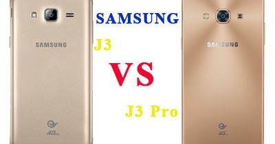 Ini dia 10 Perbedaan Samsung J3 VS J3 Pro - Pintar Smartphone ...
