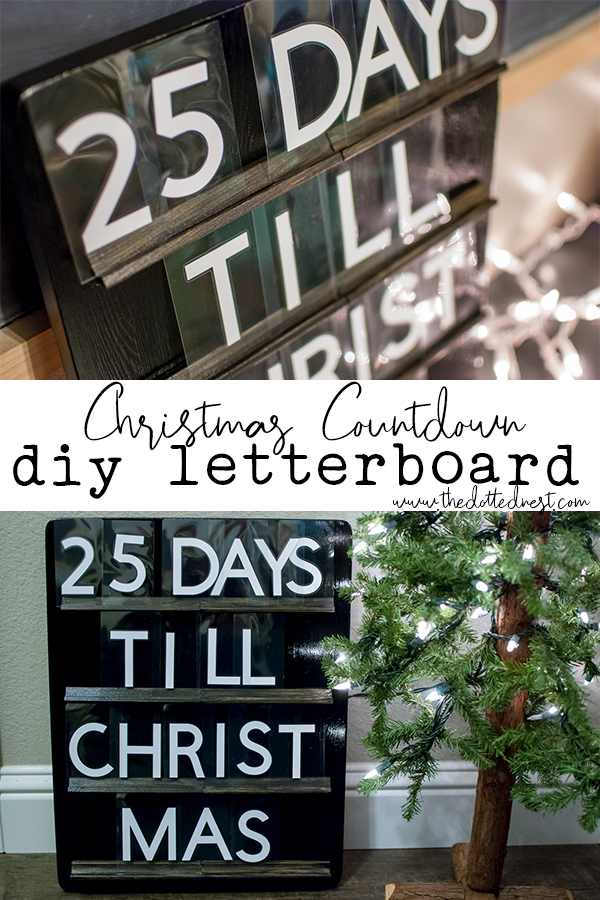 DIY Christmas Countdown Letterboard Wood Sign - The Dotted Nest