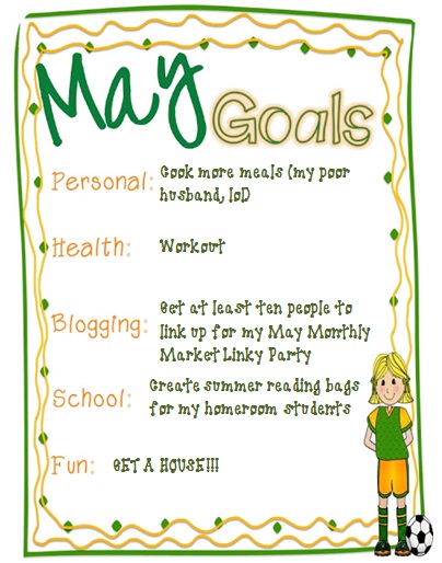 Teaching with a Touch of Twang: Monthly Goals Linky: May