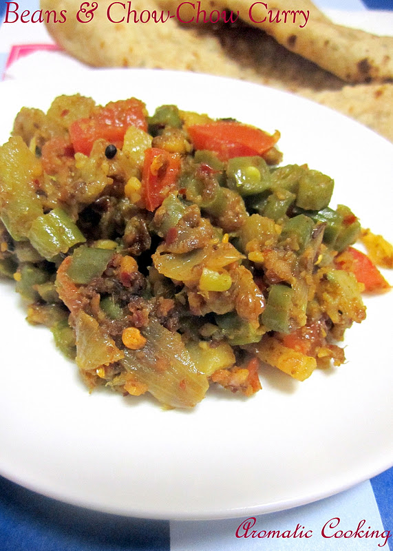 Aromatic Cooking: Beans And Chow-Chow Curry