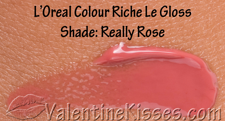 Valentine Kisses: L'Oreal Colour Riche Le Gloss - Really Rose, Saucy ...