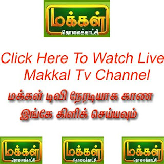 Makkal Tv (tamil) Live Streaming Online ~ Watch Live Tv