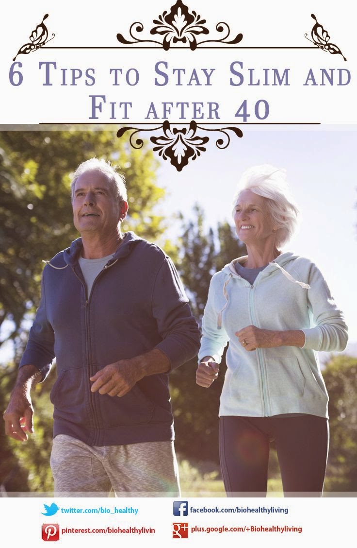 7-tips-to-stay-slim-and-fit-after-40 | Bio And Green Living