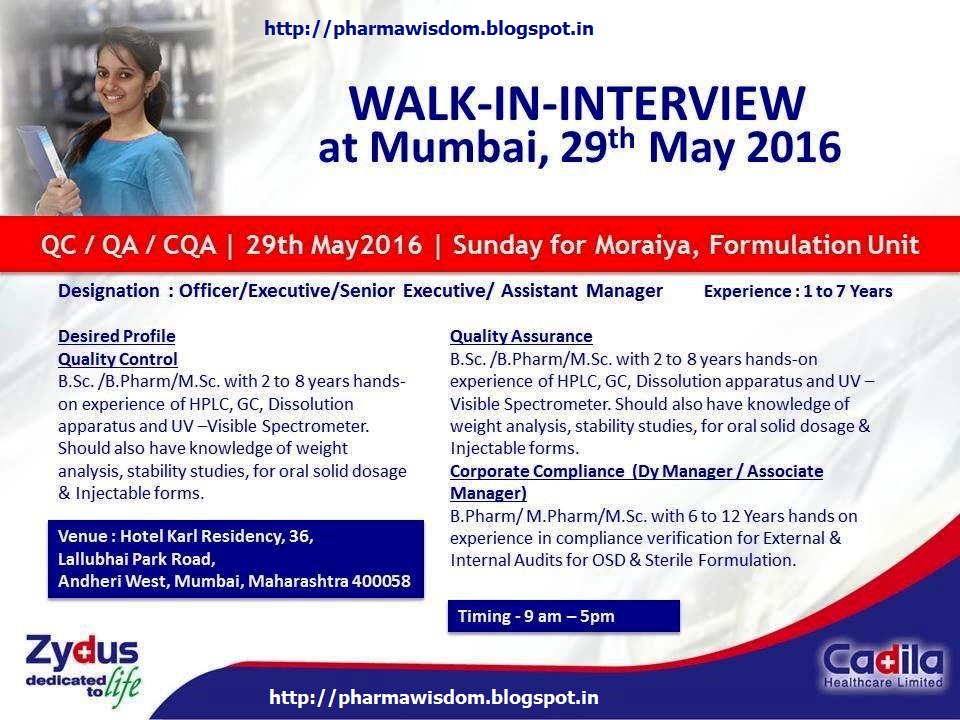 Zydus Cadila Walk-In Interviews on 29th May 2016 @ Mumbai - PHARMA WISDOM Zydus Cadila Walk-In Interviews on 29th May 2016 @ Mumbai - PHARMA WISDOM