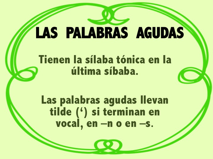 La Clase de Tercero/Cuarto del Picasso: Las Palabras Agudas